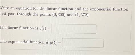 Solved Nrite An Equation For The Linear Function And The