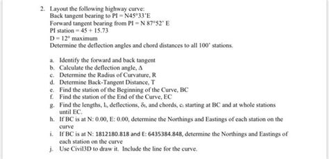 Solved Layout The Following Highway Curve Back Tangent Chegg Com