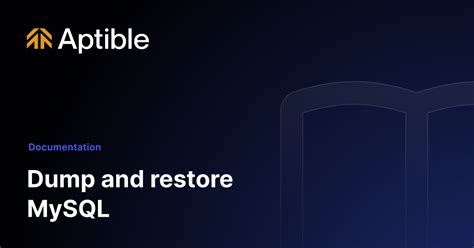 Dump And Restore Mysql Aptible
