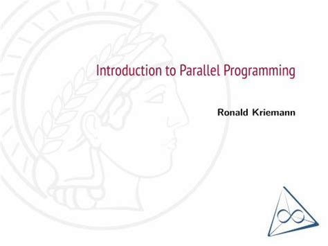 Pdf Introduction To Parallel Programming Kriemann Introduction