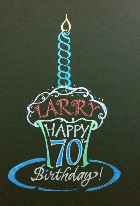35 Chalkboards Happy Birthday Ideas Happy Birthday Chalkboard Art Chalkboard Designs
