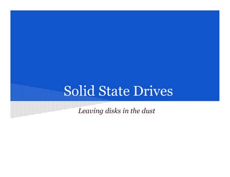 Solid State Drives