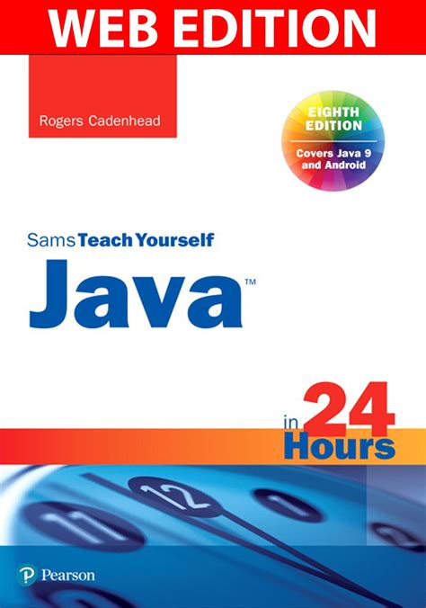 Sams Teach Yourself Java In 24 Hours Covering Java 9 Web Edition