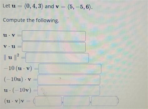 Solved Let U And V Compute The Chegg Com