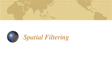 Ppt Spatial Filtering