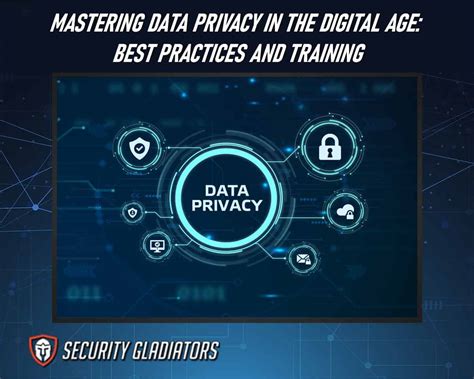 Mastering Data Privacy In The Digital Age Best Practices And Training