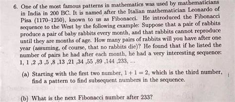 6 One Of The Most Famous Patterns In Mathematics Was Used By