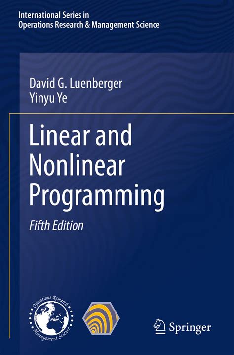 Linear And Nonlinear Programming International Series In Operations