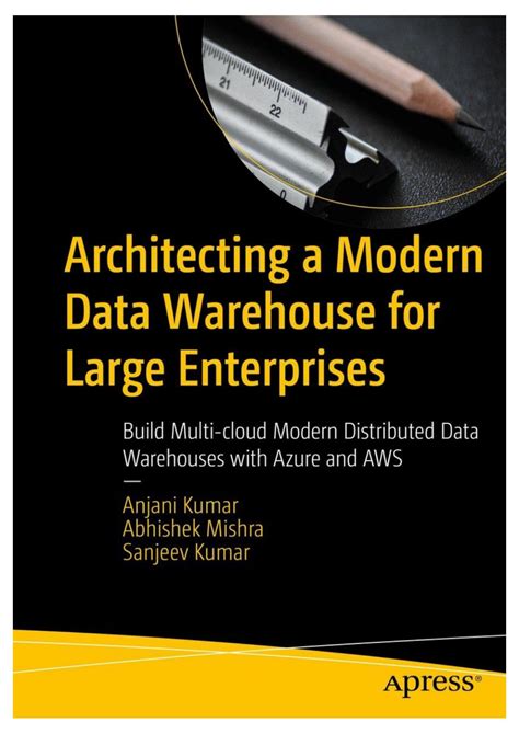 Ebook Architecting A Modern Data Warehouse For Large Enterprises Build Multi Cloud Modern