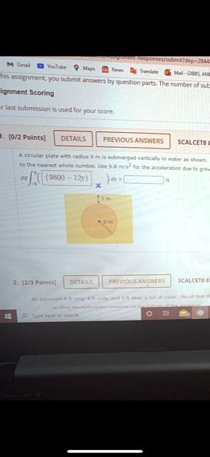 Solved A Circular Plate With A Radius Of 9 M Is Submerged Vertically In Water As Shown