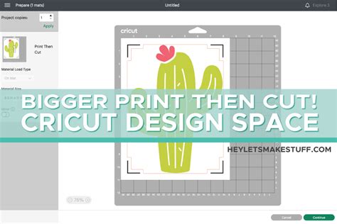 new larger cricut print then cut size and how to use it hey let s make stuff