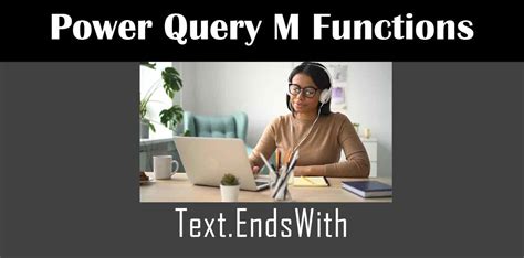The M Code Behind The Power Query M Function Text Endswith
