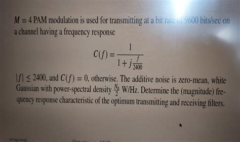 Solved M 4 Pam Modulation Is Used For Transmitting At A Bit
