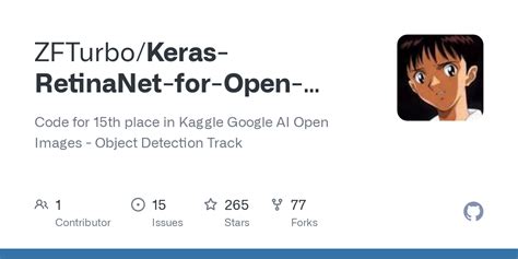 GitHub ZFTurbo Keras RetinaNet For Open Images Challenge Code