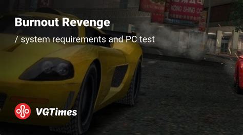 Burnout Revenge Burnout 4 System Requirements And Pc Check Minimum