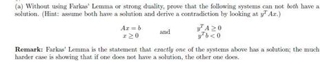 solved a without using farkas lemma or strong duality