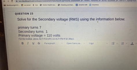 Solved Solve For The Secondary Voltage RMS Using The Chegg Com