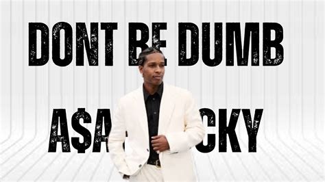 Asap Rockys New Album Dont Be Dumb” Review The Roosevelt Review