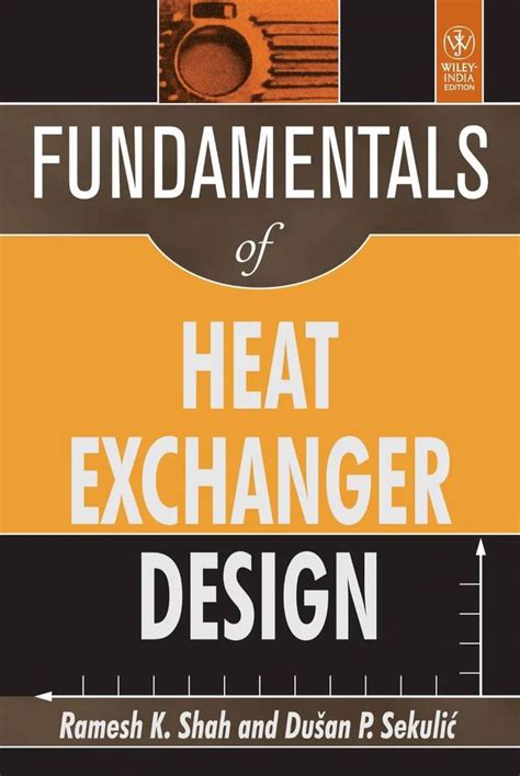 English Fundamentals Of Heat Exchanger Design Paperback Wiley India Pvt Ltd At Piece In