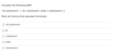 Solved Consider The Following Bnf Do While Mark