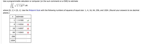 Solved Use A Programmable Calculator Or Computer Or The Sum
