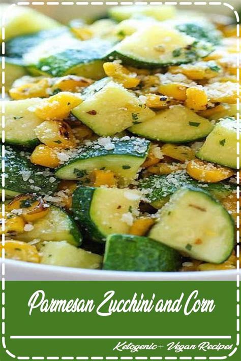 Parmesan Zucchini And Corn Foods Olla