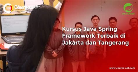 Kursus Java Spring Terbaik Di Indonesia Anda Hemat 12 Juta