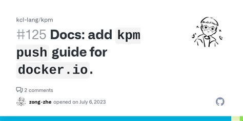 Docs Add `kpm Push` Guide For `` · Issue 125 · Kcl Langkpm