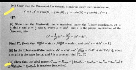 Solved Vi Show That The Minkowski Line Element Is Invarint