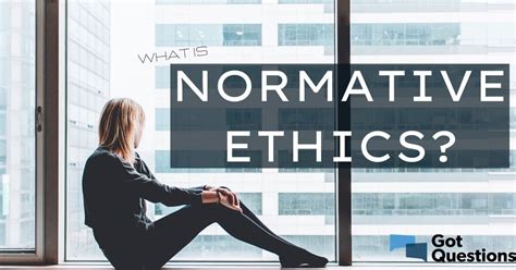 What Is Normative Ethics