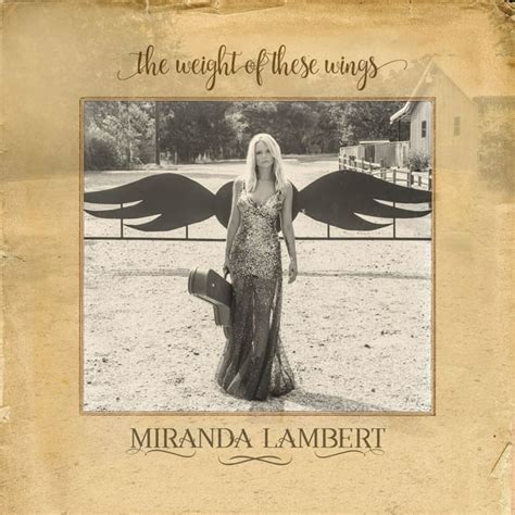 Miranda Lambert The Weight Of These Wings 2cd Walmartca