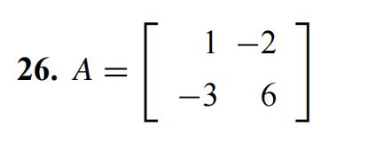 Solved Let A Be The Matrix Given In Exercise A For Each Chegg Com