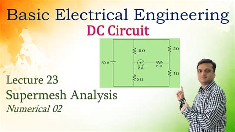 Lect 23 Supermesh Analysis Numerical 02 Youtube