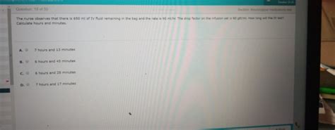 Solved Dution The Nurse Observes That There Is Ml Chegg Com