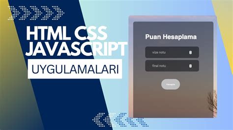 Html Css Javascript Kullanarak Yapılabilecek Uygulamalar 1puan
