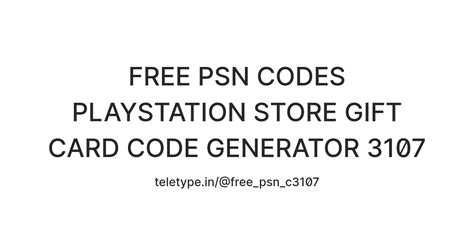 Free Psn Codes Playstation Store T Card Code Generator 3107 — Teletype