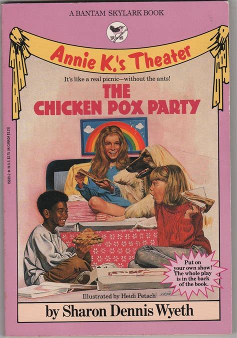 Amazon The Chicken Pox Party Annie K S Theater Wyeth Sharon