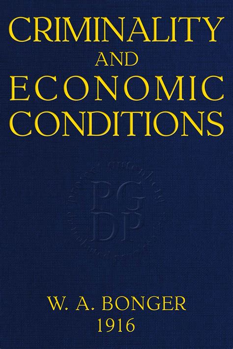 Criminality And Economic Conditions