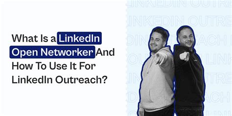 What Is A Linkedin Open Networker Lion And How To Use It For Linkedin Outreach Expandi