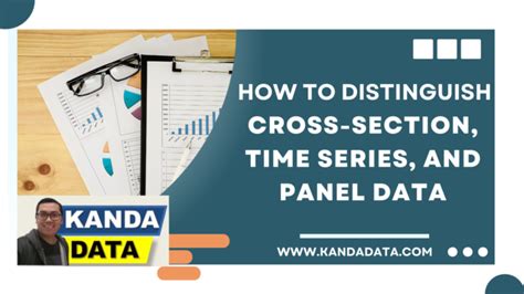 How To Distinguish Cross Section Data Time Series Data And Panel Data