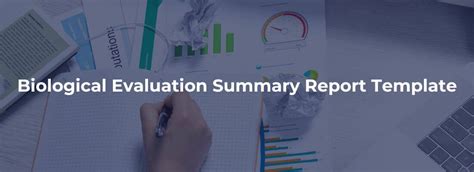 Biological Evaluation Summary Report Insights And Analysis