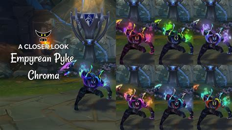 Empyrean Pyke Chroma Youtube
