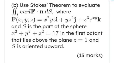 Solved S Ꮖ b Use Stokes Theorem to evaluate SS Chegg com