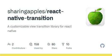 GitHub Sharingapples React Native Transition A Customizable View Transition Library For React