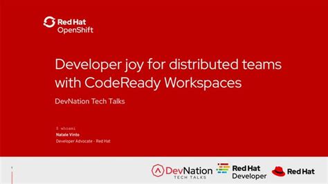 Developer Joy For Distributed Teams With Codeready Workspaces