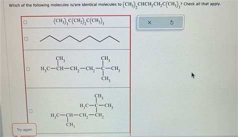 Which Of The Following Molecules Is Are Identical