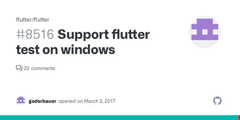 Support Flutter Test On Windows · Issue 8516 · Flutterflutter · Github