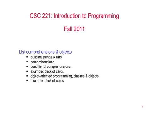 Ppt Csc 221 Introduction To Programming Fall 2011 Powerpoint