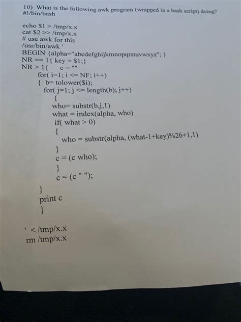 Solved 10 What Is The Following Awk Program Wrapped In A