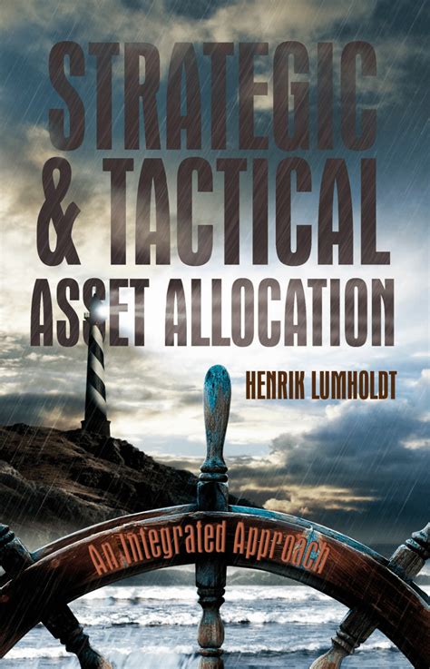 Pdf Strategic Versus Tactical Asset Allocation An Integrated Approach